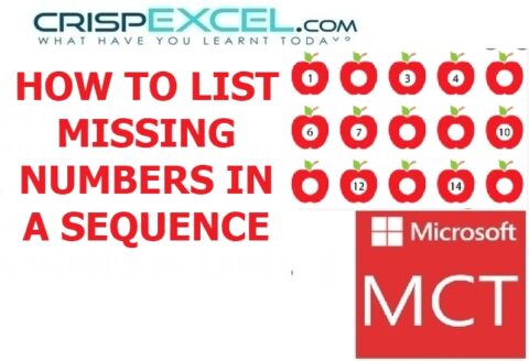 How to List Missing Numbers In a Sequence - CrispExcel Training & Consulting